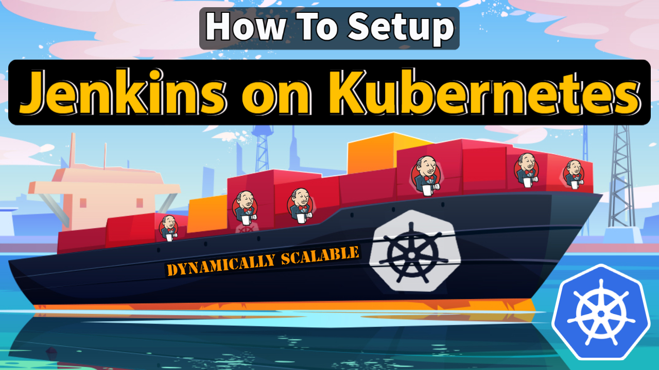How To Setup Jenkins Server on Kubernetes - Master Slave Setup